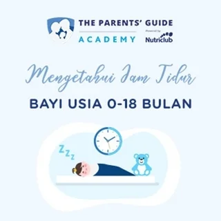 Mengetahui jam tidur bayi usia 0 - 18 Bulan